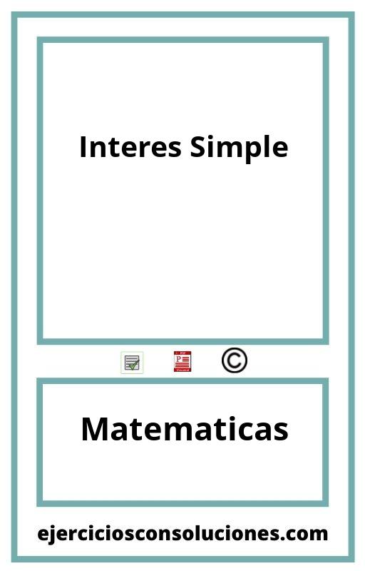 Ejercicios Resueltos Interes Simple PDF 】 2025